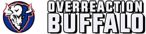 Overreaction Buffalo- All Things Buffalo Bills All The Time!
